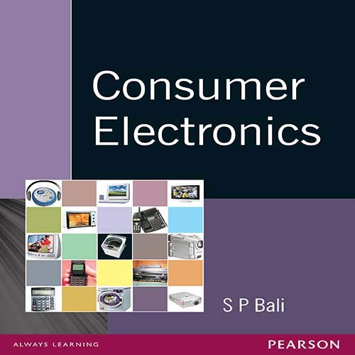 Consumer Electronics: S P Bali: 9788131717592: Amazon.com: Books