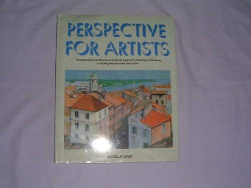 Perspective for Artists: Rules of Perspective Illustrated and Applied ...