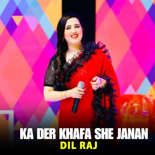 Amazon Music UnlimitedでDil RajのKa Der Khafa She jananを