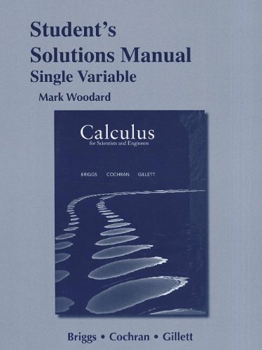 Student's Solutions Manual for Calculus for Scientists and Engineers ...