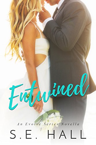 『Entwined : (An Evolve Series Wedding Novella) - 読書メーター