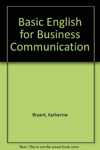 Basic English for Business Communication: 9780028313603: Business ...