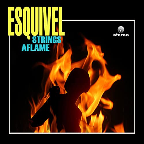 Amazon Music - Esquivel And His OrchestraのStrings Aflame (Remastered) - Amazon.co.jp