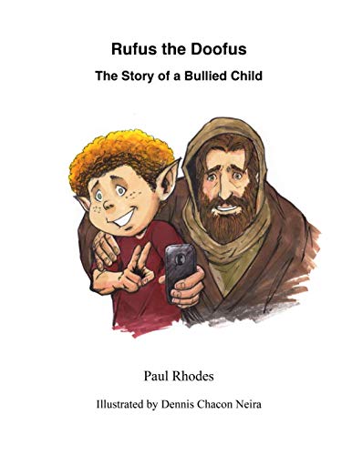 Amazon.com: Rufus the Doofus: The Story of a Bullied Child (Lighthouse ...