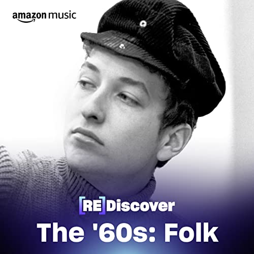 REDISCOVER the '60s: Folk