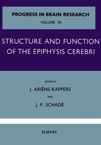 Structure and Function of the Epiphysis Cerebri (Progress in Brain ...