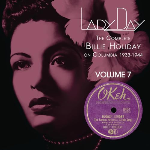 Amazon.com: Lady Day: The Complete Billie Holiday On Columbia - Vol. 7 ...