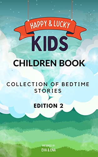 Happy and Lucky Kids Book Edition 2: A collection of Bedtime Stories ...