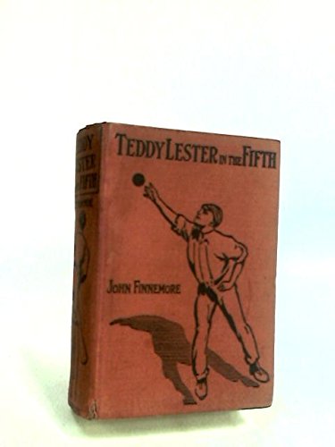 TEDDY LESTER IN THE FIFTH: Amazon.co.uk: John Finnemore: Books