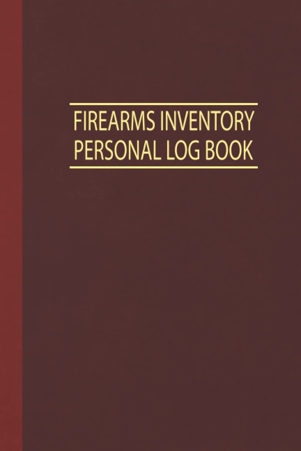 Amazon.com: Firearms Inventory Personal Log Book Organizer: Personnel ...