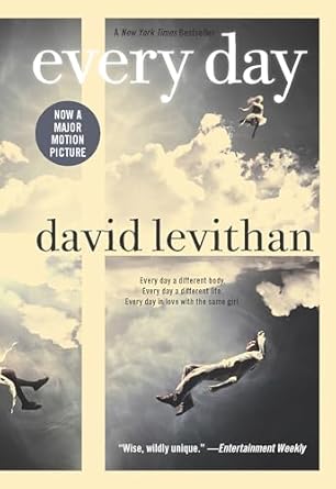 Amazon.com: Every Day: 9780307931894: Levithan, David: Books