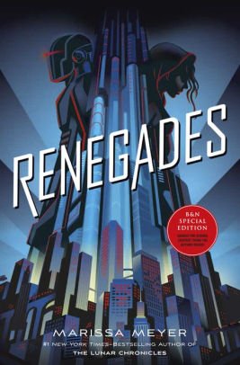 Renegades (Exclusive Edition): Marissa Meyer: 9781250185563: Amazon.com ...