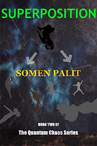 Amazon.com: Superposition (The Quantum Chaos Series Book 2) eBook ...