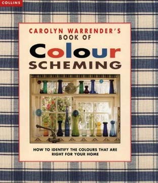 Carolyn Warrender's Book of Colour Scheming: Warrender, Carolyn ...