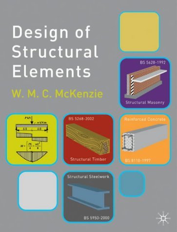 Design of Structural Elements: W.M.C. (Le Mckenzie: 9781403912244 ...