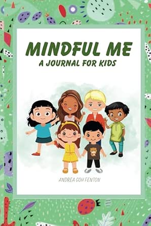 Amazon.com: Mindful Me - A Journal for Kids: Fenton, Andrea: Books
