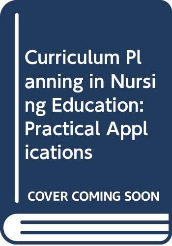 Amazon | Curriculum Planning in Nursing Education: Practical ...