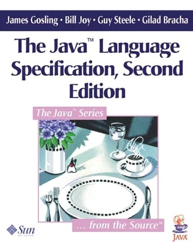 The Java Language Specification (Java Series): Joy, Bill, Steele, Guy, Bracha, Gilad, Gosling ...