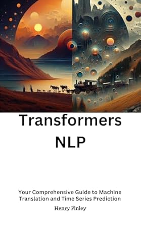 Transformers NLP: Transformers natural language processing (English ...