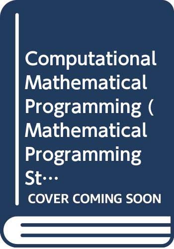 Buy Computational Mathematical Programming Mathematical Programming 0004