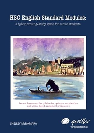 NSW HSC English Standard Modules: a writing/study guide fro senior ...