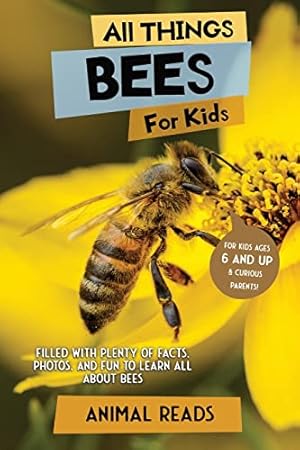 The Buzzy Bee Book for Kids: Storybook, Bee Facts, and Activities! (Let ...