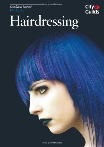 Level 3 VRQ in Hairdressing Candidate Logbook: Buttle, Dawn ...