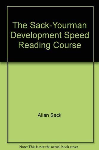 The Sack-Yourman Development Speed Reading Course: Allan; Yourman Jack ...