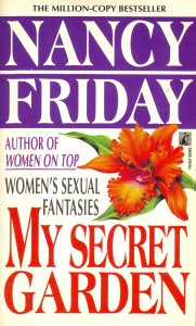Amazon.co.jp: My Secret Garden - Nancy Friday : 本
