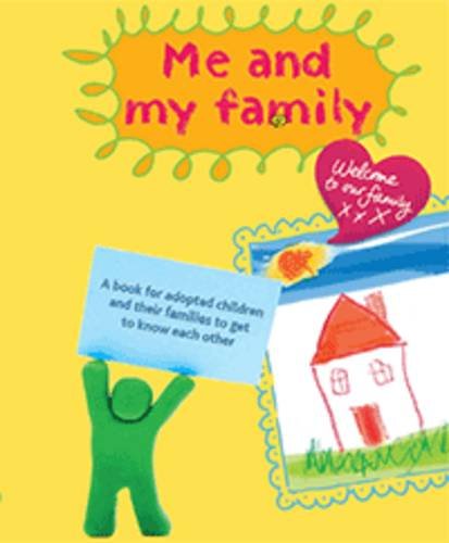 Me and My Family: a Book for Adopted Children and Their Families to Get ...