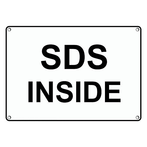Amazon.com: Weatherproof Plastic SDS Inside Sign with English Text ...