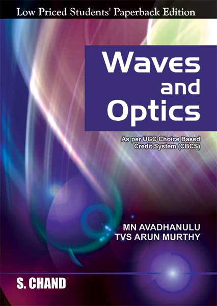 Waves and Optics: As per CBCS eBook : M N Avadhanulu & TVS Arun Murthy: Amazon.in: Kindle Store