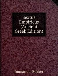 Amazon.in: Buy Sextus Empiricus Ancient Greek Edition Book Online at ...