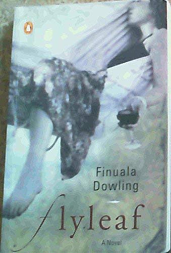 Flyleaf: Finuala Dowling: 9780143025313: Amazon.com: Books