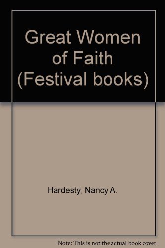 Great Women of Faith: Hardesty, Nancy A.: 9780687157280: Amazon.com: Books