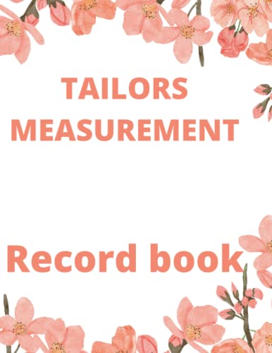 Tailors measurement record book: Keep record of customers full - Want ...