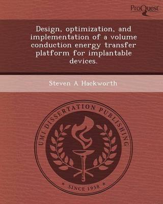 [Design, Optimization, and Implementation of a Volume Conduction Energy ...