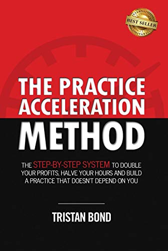 Amazon.com: The Practice Acceleration Method: The Step-By-Step System ...