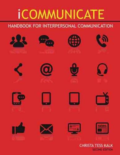iCommunicate: Handbook for Interpersonal Communication: 9781524942670 ...