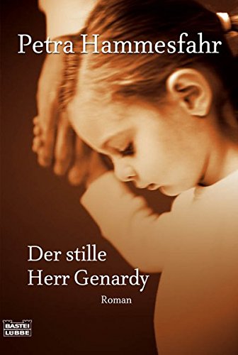 Der stille Herr Genardy: Roman : Hammesfahr, Petra: Amazon.de: Bücher