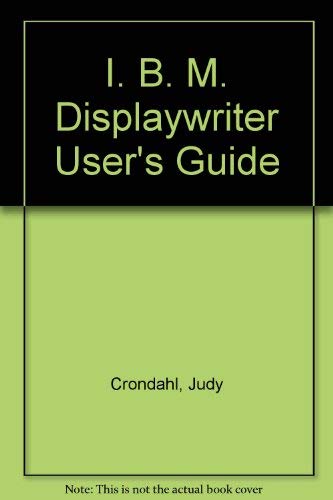 IBM Displaywriter user's guide: 9780893035389: Amazon.com: Books