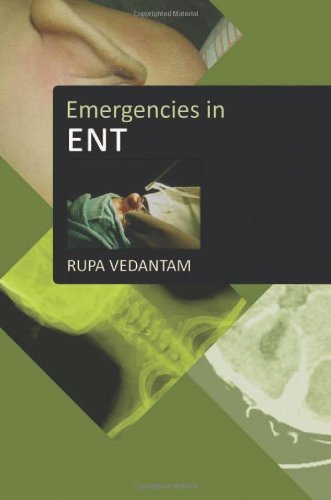 Emergencies in ENT: 9788181930477: Medicine & Health Science Books ...