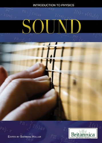Amazon.com: Sound (Introduction to Physics): 9781615308415: Hollar ...