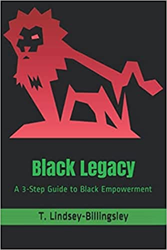 Amazon.com: Black Legacy: A 3-Step Guide to Black Empowerment eBook ...