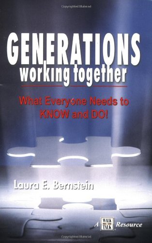 Amazon.com: Generations Working Together... What Everyone Needs to Know ...
