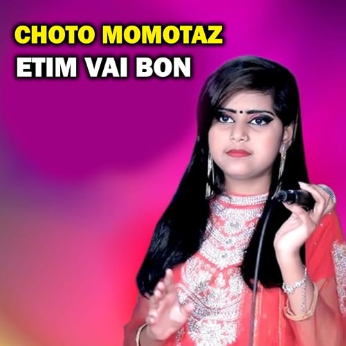 Amazon.co.jp: Etim Vai Bon : Choto Momotaz: Digital Music