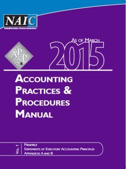 NAIC Accounting Practices & Procedures Manual, as of March 2015 ...