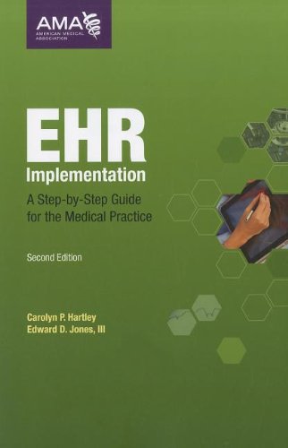 Amazon | EHR Implementation: A Step-by-Step Guide for the Medical ...