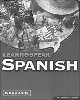 Learn to Speak Spanish Workbook: The Complete Interactive Learning ...