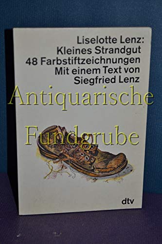 Amazon.com: Kleines Strandgut: 9783423112819: Liselotte Lenz: Books